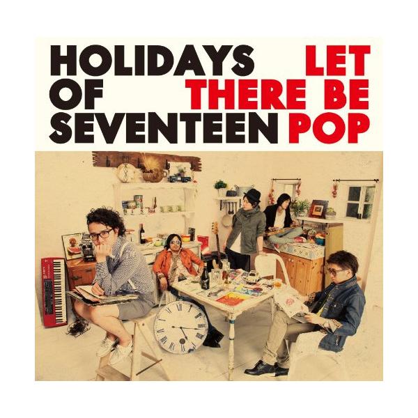 【発売日：2011年03月09日】HOLIDAYS OF SEVENTEEN (ホリデイズオブセブンティーン ほりでいずおぶせぶんてぃーん)2011年3月9日 発売福岡から東京へと活動の拠点を移した5人組バンド、HOLIDAYS OF SE...