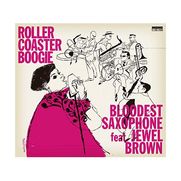 【発売日：2014年11月12日】BLOODEST SAXOPHONE feat.Jewel Brown (ブラッデストサキソフォン/ブラウン ジュウェル ぶらっですとさきそふぉん/ぶらうん じゅうぇる)2014年11月12日 発売ジャパニ...