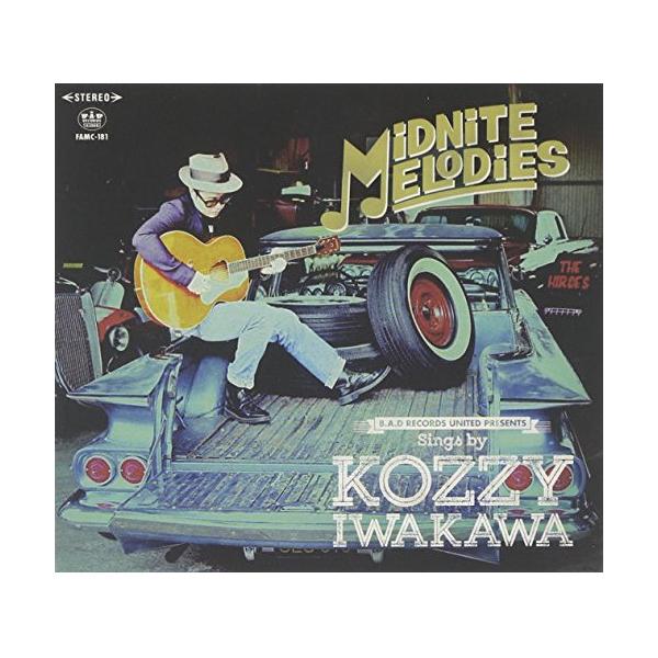 【発売日：2015年05月27日】KOZZY IWAKAWA (コージーイワカワ こーじーいわかわ)2015年5月27日 発売マックショウ、THE COLTSのリーダーとして活動するKOZZY IWAKAWAのソロ・オリジナル・アルバム。カ...