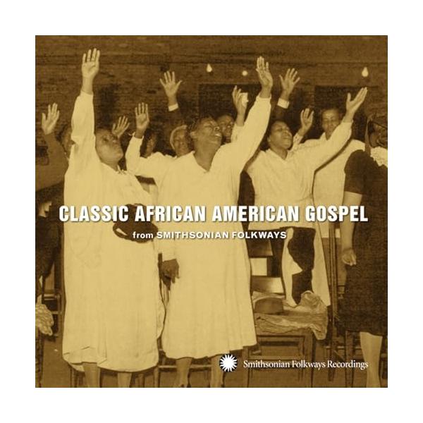 【発売日：2026年03月15日】オムニバス (Horace Sprott、The Starlight Gospel Singers、Alvin Dockett and Blessed、Fisk Jubilee Singers、Little...