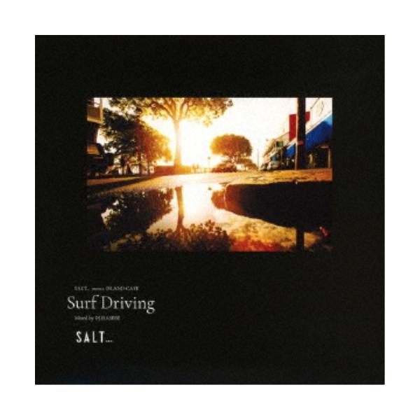 【発売日：2024年08月07日】DJ HASEBE (ディージェイハセベ でぃーじぇいはせべ)2024年8月7日 発売海を愛するすべての人たちへ。DJ HASEBEによる、(海辺のドライブミュージック)をテーマにした人気シリーズ『Surf...