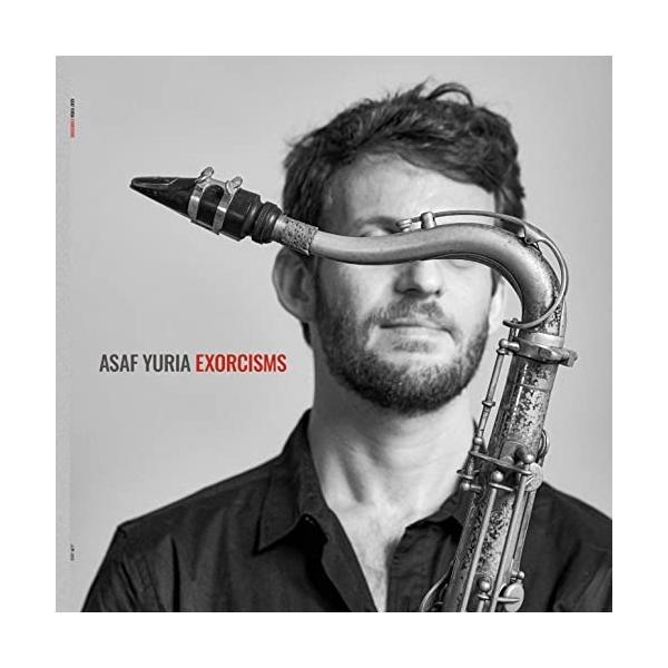 【発売日：2026年02月10日】Asaf Yuria (ユリア アサフ ゆりあ あさふ)2026年2月10日 発売ヨタム・シルヴァースタインとの活動で知られ現在ニューヨークで最も注目を集めるサックス奏者アサフ・ユリアがジョシュ・エヴァンス...