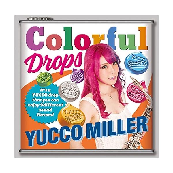 【発売日：2021年10月13日】ユッコ・ミラー (ユッコミラー ゆっこみらー)2021年10月13日 発売”サックスYouTuber”としても頭角を現し、奇抜なルックスやキャラクターとは裏腹な実力派ジャズ・サックス・プレイヤー、ユッコ・ミ...