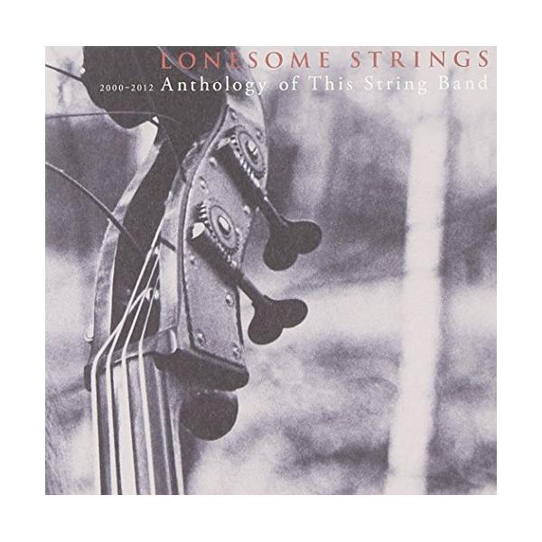 【発売日：2012年12月26日】LONESOME STRINGS (ロンサムストリングス ろんさむすとりんぐす)2012年12月26日 発売桜井芳樹、田村玄一、松永孝義、原さとしという、超個性的なプレイヤー4人による唯一無二のストリングス...