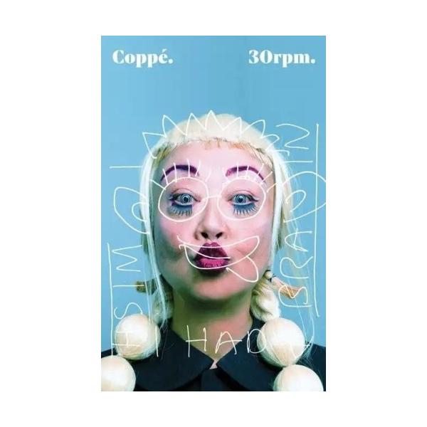【発売日：2025年10月13日】COPPE' (コッペ こっぺ)2025年10月13日 発売orbitalのアルバムにも参加し注目を浴びたジャパニーズ・エレクトロニカ・ゴッドマザーこと、coppeのレーベル(mango+sweetrice...