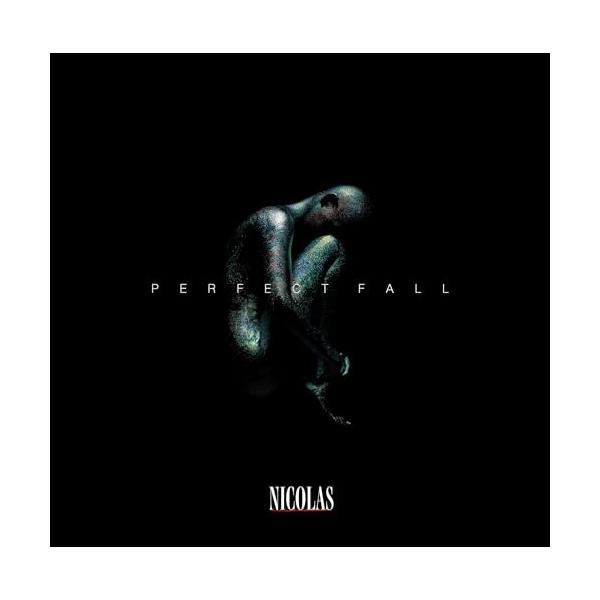 【発売日：2023年11月15日】NICOLAS (ニコラス にこらす)2023年11月15日 発売ドラム:HAYATEを新メンバーに加え、全曲新曲の7枚目のシングルをリリース!表題曲の「PERFECT FALL」は、アップテンポなバンドサ...