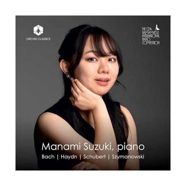 【発売日：2025年07月18日】鈴木愛美 (スズキマナミ すずきまなみ)2025年7月18日 発売浜松国際ピアノコンクール史上初の日本人優勝者となった鈴木愛美、待望のデビュー・アルバム発売!これまでにセルゲイ・ババヤン、ヴィクトル・リャー...