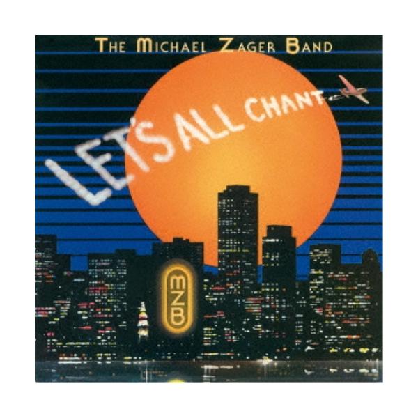 【発売日：2023年06月21日】マイケル・ゼーガー・バンド (マイケルゼーガーバンド まいけるぜーがーばんど)2023年6月21日 発売70'sディスコ・エラを代表する世界的大ヒット曲「Let's All Chant」を含む、稀代のディス...