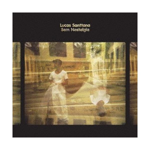 【発売日：2012年03月21日】ルーカス・サンターナ (サンターナ ルーカス さんたーな るーかす)2012年3月21日 発売CD:11.Super violao mashup2.Who can say which way3.Night-...