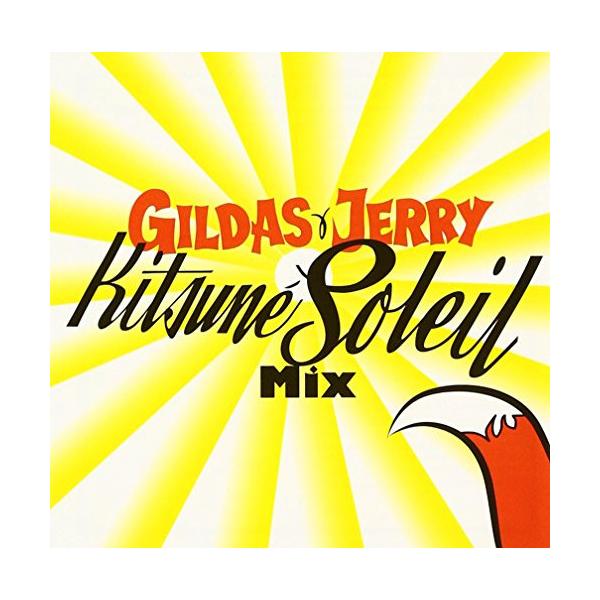【発売日：2012年07月18日】ジルダ&amp;ジェリー (ジルダアンドジェリー じるだあんどじぇりー)2012年7月18日 発売ジルダ(Kitsune主宰)とジェリー(ファッション界からも数々のオファーを受けているDJ)によるKitsu...