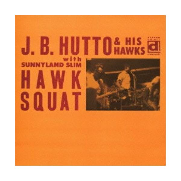 【発売日：2011年11月02日】J.B.ハットー (ハットー ジェイビー はっとー じぇいびー)2011年11月2日 発売CD:11.Speak My Mind2.If You Change Your Mind3.Too Much Pri...