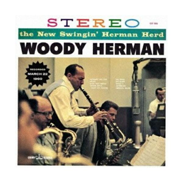 【発売日：2012年07月04日】ウディ・ハーマン (ハーマン ウディ はーまん うでぃ)2012年7月4日 発売白人ビッグ・バンドの雄、ウディ・ハーマン楽団が第2期黄金時代へと突入した記念碑的アルバム。スタン・ゲッツやサージ・チャロフらサ...