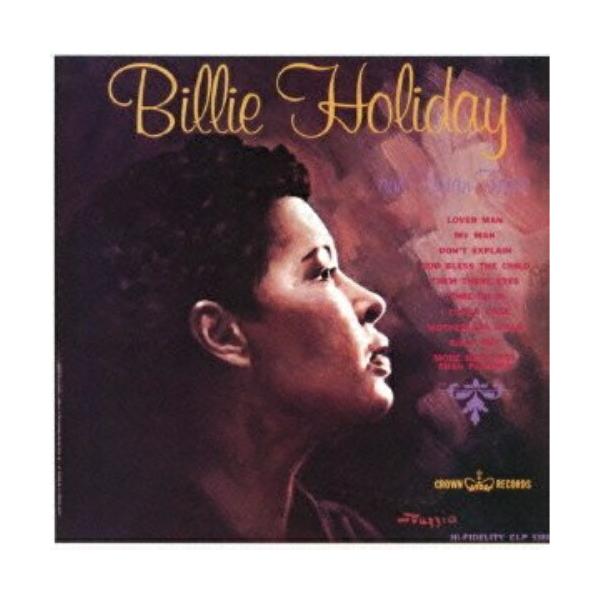 【発売日：2012年08月02日】ビリー・ホリデイ (ホリデイ ビリー ほりでい びりー)2012年8月2日 発売ジャズ・シンガーの祖とも言えるビリー・ホリデイが、「ラヴァー・マン」や「ドント・エクスプレイン」「ゴッヅ・ブレス・ザ・チャイル...