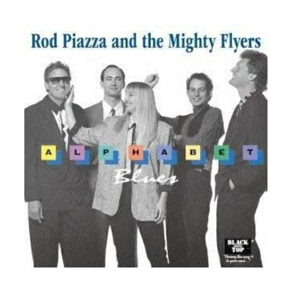 【発売日：2013年04月03日】ロッド・ピアッツァ&amp;ザ・マイティ・フライアーズ (ピアッツァ ロッド/マイティフライアーズ ぴあっつぁ ろっど/まいてぃふらいあーず)2013年4月3日 発売西海岸のブルース・ハープ奏者、ロッド・ピ...