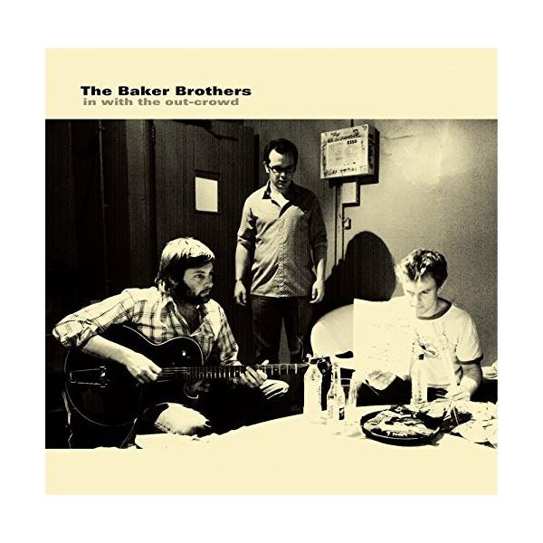 【発売日：2014年07月16日】ザ・ベイカー・ブラザーズ (ベイカーブラザーズ べいかーぶらざーず)2014年7月16日 発売UK発、狂気のジャズ・ファンク・トリオ、ザ・ベイカー・ブラザーズのライヴ・アルバム。心臓破りのファンク・ビートの...
