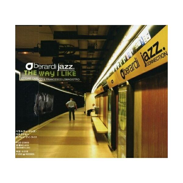 【発売日：2006年07月21日】ベラルディ・ジャズ・コネクション (ベラルディジャズコネクション べらるでぃじゃずこねくしょん)2006年7月21日 発売CD:11.OFFSIDE2.JIVE SAMBA3.WALKING WITH MY...