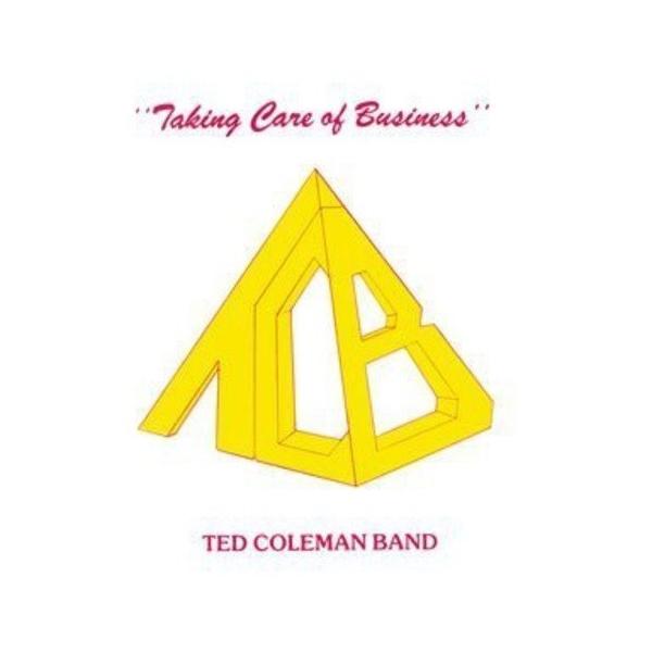 【発売日：2007年09月07日】テッド・コールマン・バンド (テッドコールマンバンド てっどこーるまんばんど)2007年9月7日 発売CD:11.Can You Feel It2.Due Consideration3.If We Took...