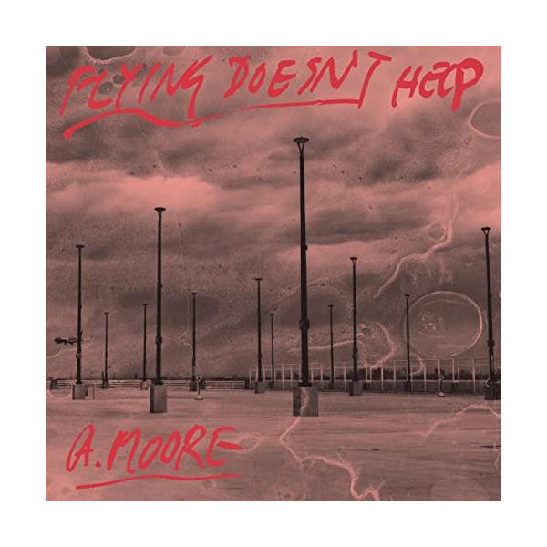 【発売日：2022年06月08日】アンソニー・ムーア (ムーア アンソニー むーあ あんそにー)2022年6月8日 発売CD:11.Judy Get Down2.Ready Ready3.Useless Moments4.Lucia5.Ca...