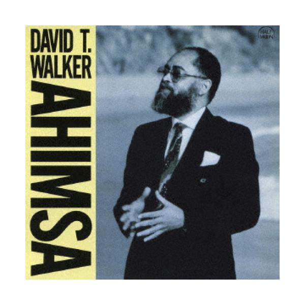 【発売日：2007年05月18日】デイヴィッド・T.ウォーカー (ウォーカー デイビッドティー うぉーかー でいびっどてぃー)2007年5月18日 発売CD:11.AHIMSA2.CONSULTATION3.PLUMB HAPPY4.DID...