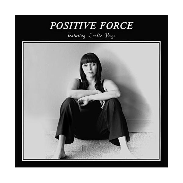 【発売日：2022年06月15日】ポジティヴ・フォース (ポジティブフォース ぽじてぃぶふぉーす)2022年6月15日 発売世のソウル〜AOR〜レアグルーヴ・コレクター達をとろけさせてきた83年リリースの大傑作アルバム『Positive F...