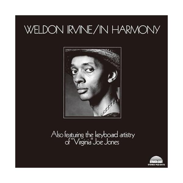 【発売日：2023年10月04日】ウェルドン・アーヴィン (アービン ウェルドン あーびん うぇるどん)2023年10月4日 発売1974年にスピリチュアル・ジャズの名門Strata-Eastに残した唯一の作品!同年RCAよりリリースしたコ...