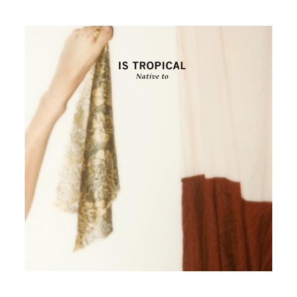 【発売日：2011年06月02日】イズ・トロピカル (イズトロピカル いずとろぴかる)2011年6月2日 発売CD:11.SOUTH PACIFIC2.LAND OF THE NOD3.LIES4.THE GREEKS5.WHAT???6....