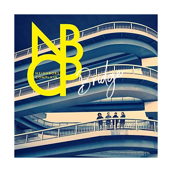 【発売日：2019年01月23日】NEIGHBORS COMPLAIN (ネイバーズコンプレイン ねいばーずこんぷれいん)2019年1月23日 発売CD:11.LST/D2.Aurora3.Escape4.In Our Life Steps...