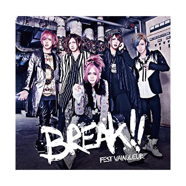【発売日：2017年04月19日】FEST VAINQUEUR (フェストバンクール ふぇすとばんくーる)2017年4月19日 発売”FEST VAINQUEUR”待望のアルバム発売決定!アルバムタイトル『BREAK!!』にはFEST VA...