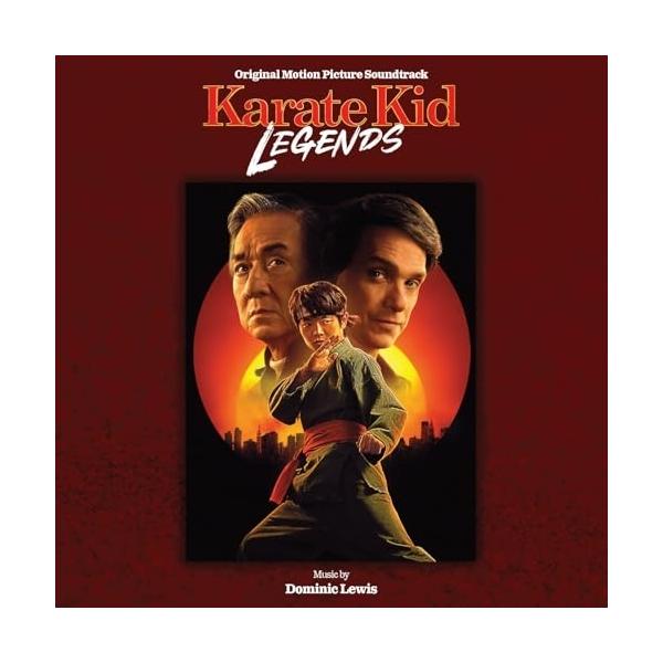 【発売日：2025年08月20日】ドミニク・ルイス (ルイス ドミニク るいす どみにく)2025年8月20日 発売『ベスト・キッド』シリーズの最新作『ベスト・キッド:レジェンズ』のオリジナルスコアサウンドトラック盤の発売が決定。テレビシリ...