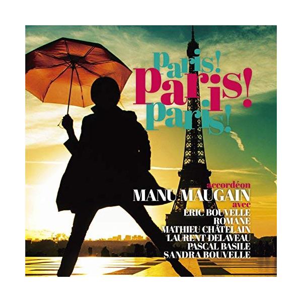 【発売日：2018年04月11日】Manu Maugain (モーガン マニュ もーがん まにゅ)2018年4月11日 発売フランスを代表するアコーディオン奏者の1人、マニュ・モーガンがパリをテーマにした楽曲ばかりを収録したアルバムをリリー...
