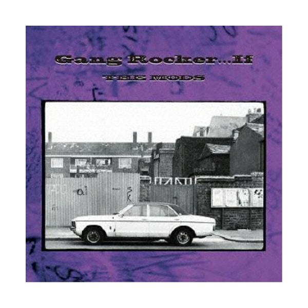 【発売日：2009年06月03日】THE MODS (モッズ もっず)2009年6月3日 発売1983年アルバム『LOOK OUT』『HANDS UP』の間に咲いた徒花、それこそ『Gang Rocker』。異様なハイテンションの中で急遽レコ...