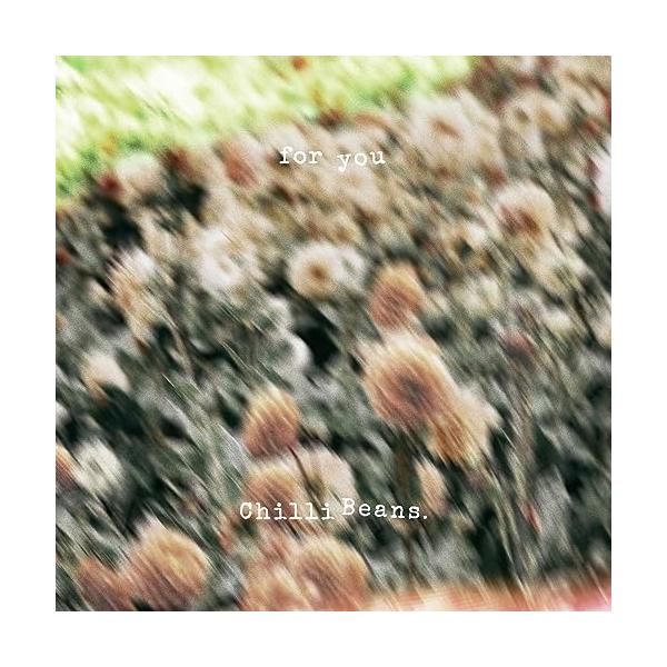 【発売日：2023年08月09日】Chilli Beans. (チリビーンズ ちりびーんず)2023年8月9日 発売Moto(Vo)、Maika(Ba&amp;Vo)、Lily(Gt&amp;Vo)による3ピースバンド、Chilli Bea...