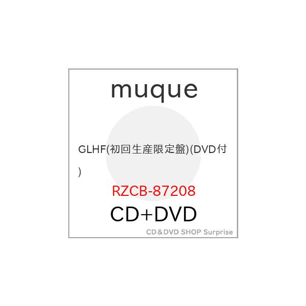 【発売日：2026年04月15日】muque (ムク むく)2026年4月15日 発売muque、1年半ぶりの2nd Full Album『GLHF』のリリースが決定!日本テレビ『バズリズム02』の恒例企画『これがバズるぞ!2025』で1位...