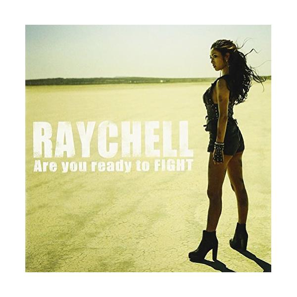【発売日：2017年03月01日】Raychell (レイチェル れいちぇる)2017年3月1日 発売全曲日本語verと英語verが収録されたアルバム。タイトル曲「Are you ready to Fight」はアニメ『カードファイト!! ...