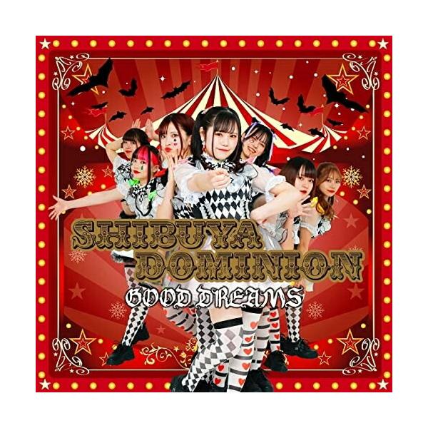 【発売日：2022年03月23日】シブヤDOMINION (シブヤドミニオン しぶやどみにおん)2022年3月23日 発売2012年12月10日に結成された完全生歌、激しいダンスパフォーマンスを武器に渋谷を占領(DOMINION)するをコン...