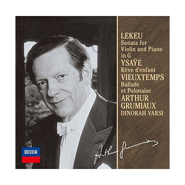 【発売日：2025年09月03日】アルテュール・グリュミオー (グリュミオー アルテュール ぐりゅみおー あるてゅーる)2025年9月3日 発売ベルギーの生んだ20世紀屈指のヴァイオリニスト、アルテュール・グリュミオーが、同郷の作曲家ルクー...