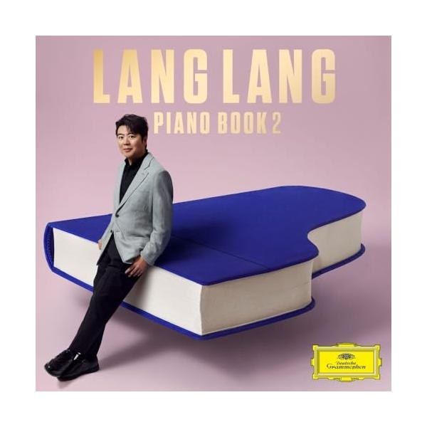 【発売日：2025年10月17日】ラン・ラン (ランラン らんらん)2025年10月17日 発売ラン・ランが贈る、新たな”ピアノの旅”へ。2019年に世界的ヒットを記録した『ピアノ・ブック』の続編が登場!クラシックの名作はもちろん、アニメ、...