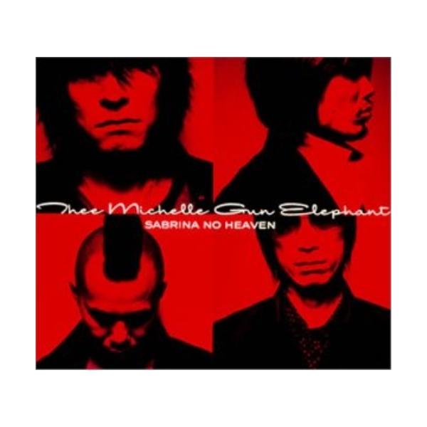 【発売日：2003年06月21日】THEE MICHELLE GUN ELEPHANT (ミッシェルガンエレファント みっしぇるがんえれふぁんと)2003年6月21日 発売2003年3月発表の『SABRINA HEAVEN』と同時期に制作さ...