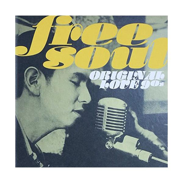 【発売日：2014年11月05日】オリジナル・ラヴ (オリジナルラブ おりじなるらぶ)2014年11月5日 発売ORIGINAL LOVEが1990年代に発表した名作・名演”Free Soul”の数々から橋本徹(SUBURBIA)が選りすぐ...