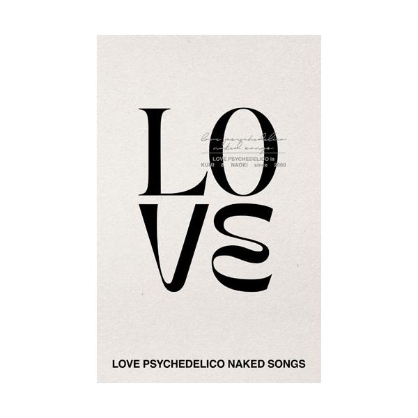 【発売日：2026年04月21日】LOVE PSYCHEDELICO (ラブサイケデリコ らぶさいけでりこ)2026年4月21日 発売〜時を経ても色褪せない、LOVE PSYCHEDELICO 珠玉の名曲たち〜NAOKI自身の手によって、作...