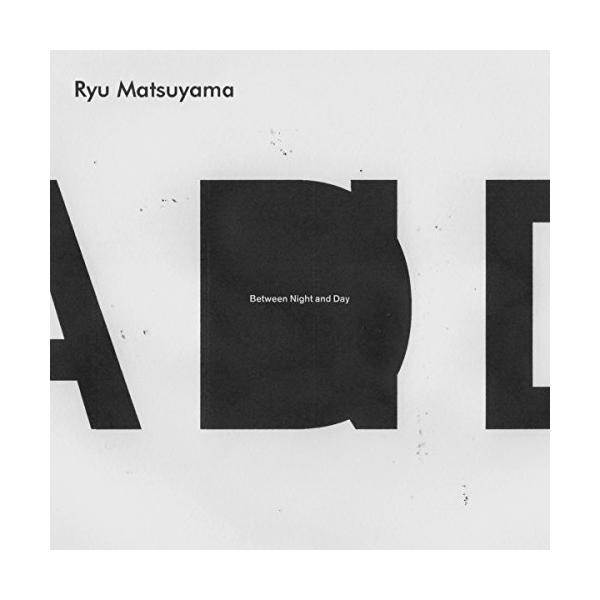 【発売日：2018年05月16日】Ryu Matsuyama (リュウマツヤマ りゅうまつやま)2018年5月16日 発売ピアノ・スリーピース・バンドRyu Matsuyamaのメジャーデビュー作品!Ryu Matsuyamaにとって4枚目...
