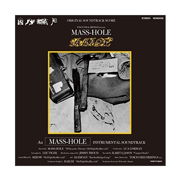 【発売日：2015年12月16日】MASS-HOLE (マスホール ますほーる)2015年12月16日 発売MASS-HOLEが自身初のラップ・アルバム『PAReDE』(2015年3月発売)からインスパイアされた続編であり、対となるサウンド...