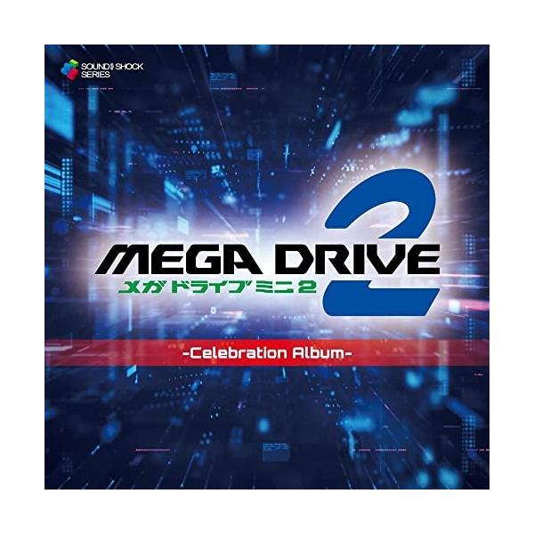 【発売日：2022年10月27日】ゲーム・ミュージック2022年10月27日 発売CD:11.メガドライブミニ2 〜メニューミュージック〜2.アフターバーナーII -Super Arr Ver.-3.エイリアンソルジャー -Super Ar...