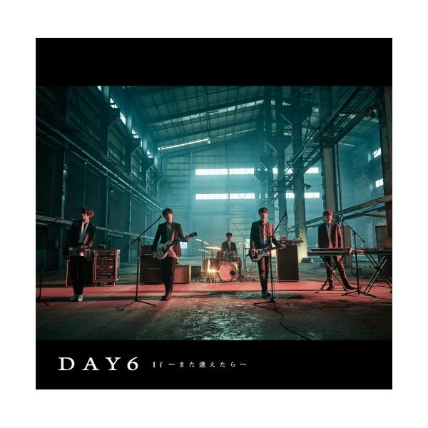 【発売日：2018年03月14日】DAY6 (デイシックス でいしっくす)2018年3月14日 発売2018年3月に日本デビューを果たし、さらにそのデビュー曲がドラマの主題歌に抜擢されるという話題沸騰のアジアンボーイズバンドDAY6。その盛...