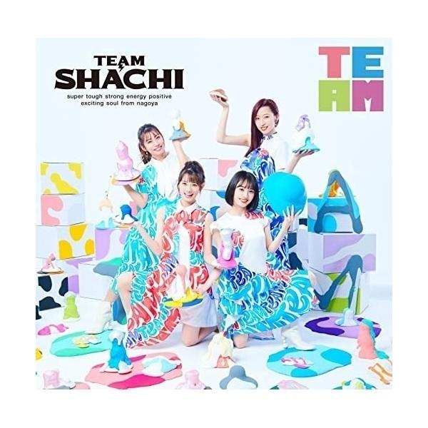 【発売日：2022年02月16日】TEAM SHACHI (シャチ しゃち)2022年2月16日 発売チームしゃちほこからの改名後、”TEAM SHACHI”としてコンセプトとしていた(ラウドポップ)を表現する、これまでの代表曲を含めた、待...