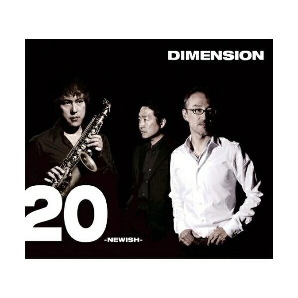 【発売日：2007年11月21日】DIMENSION (ディメンション でぃめんしょん)2007年11月21日 発売フュージョン・トリオ、DIMENSIONの通算20枚目のアルバム。セルフ・カヴァー「Jazz Cigarette 2007 ...