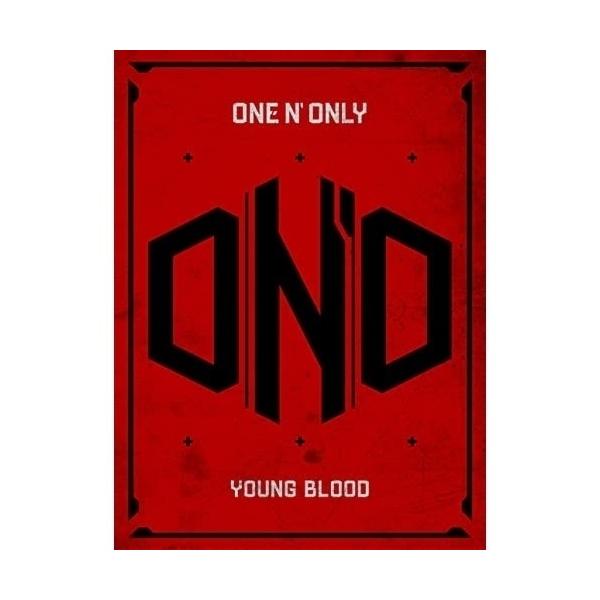 【発売日：2022年02月16日】ONE N' ONLY (ワンエンオンリー わんえんおんりー)2022年2月16日 発売ONE N' ONLYが、2022年2月16日(水)に1st.EPをリリース決定!CD:11.YOUNG BLOOD2...
