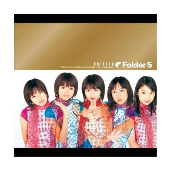 【発売日：2024年11月03日】Folder 5 (フォルダーファイブ ふぉるだーふぁいぶ)2024年11月3日 発売Folder5の大ヒットシングル「Believe」を7インチ化!EP:1A面1.Believe2.Liar