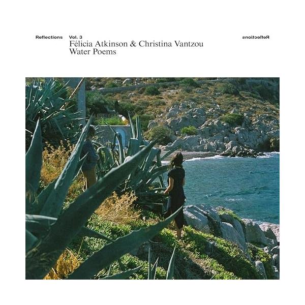 【発売日：2026年04月10日】Felicia Atkinson &amp; Christina Vantzou (アトキンソン フェリシア/バンツォウ クリスティーナ あときんそん ふぇりしあ/ばんつぉう くりすてぃーな)2026年4月...