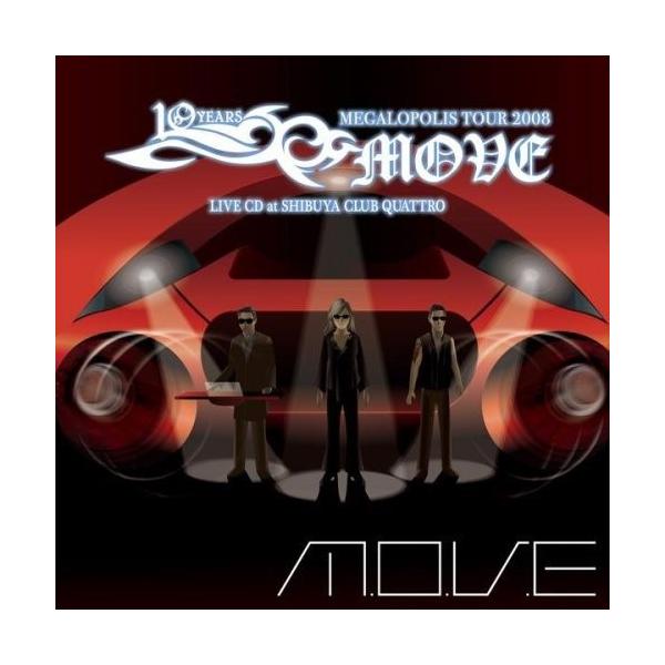 【発売日：2008年03月19日】m.o.v.e (ムーブ むーぶ)2008年3月19日 発売2007年にデビュー10周年を迎えたm.o.v.eのライヴ・アルバム。10周年記念ツアーより2008年2月3日の渋谷CLUB QUATTROのプレ...